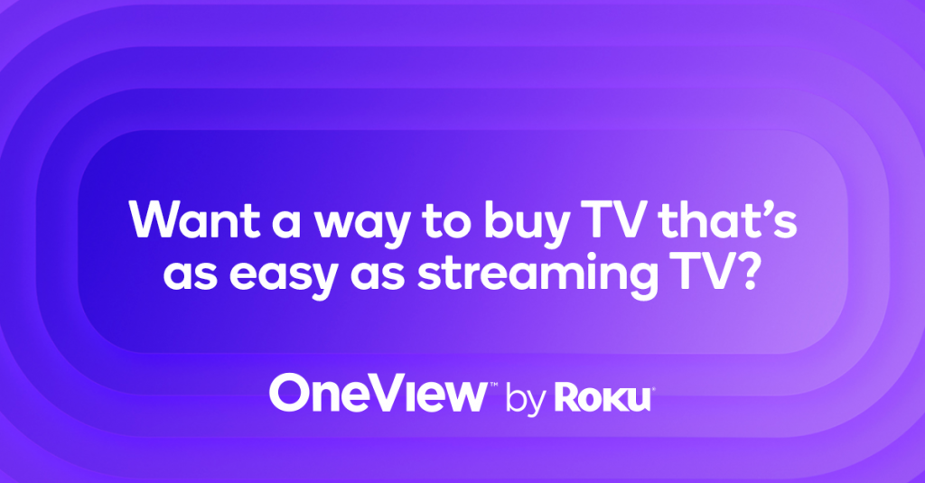 How We Built It: Roku’s Biggest-Ever Ad Campaign for OneView