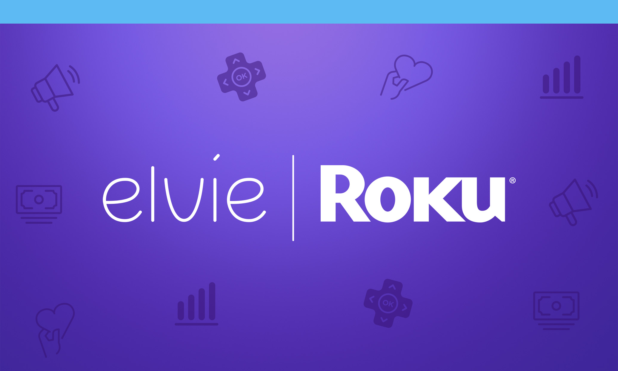 Elvie finds TV streaming advertising success with Roku Core 6 and ...