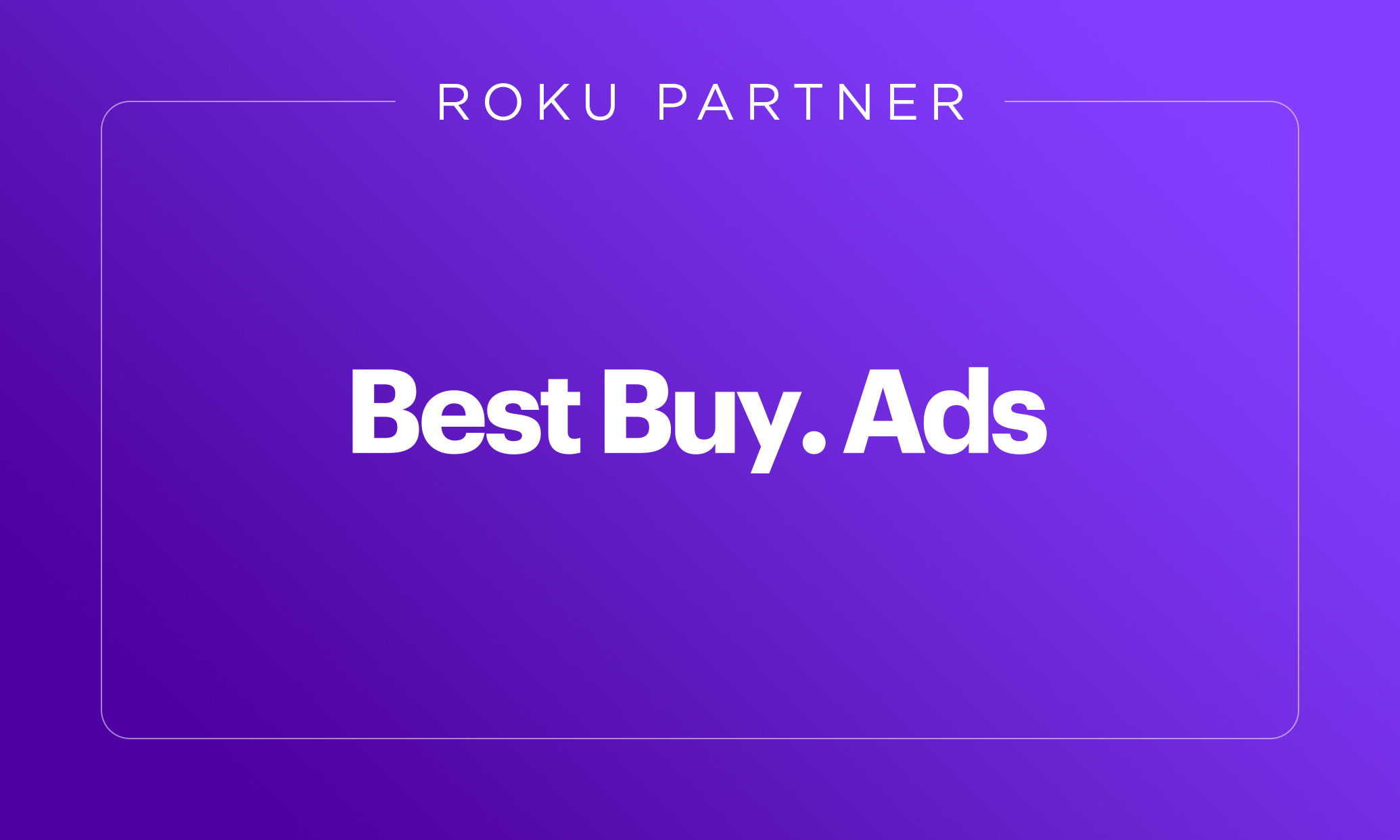 How Best Buy Ads inspired home improvement TV fans and drove awareness ...