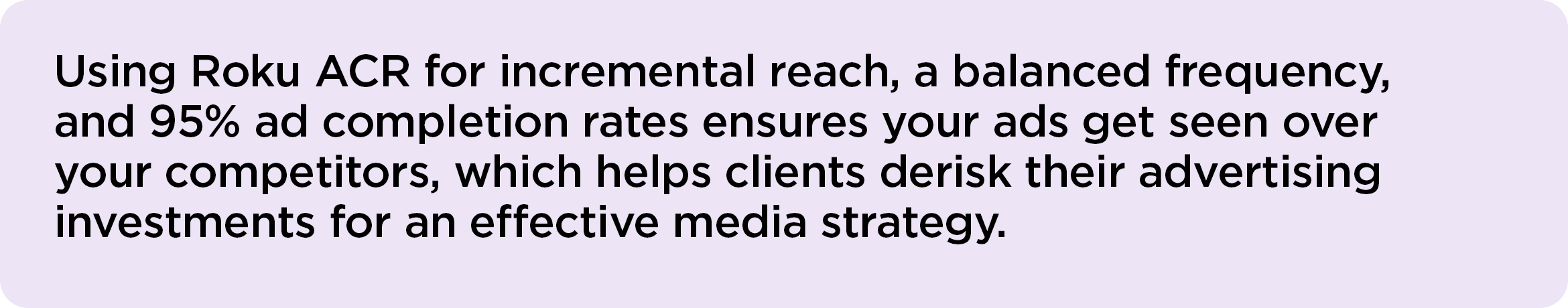 Reaching incremental audiences just became easier with Roku ACR technology