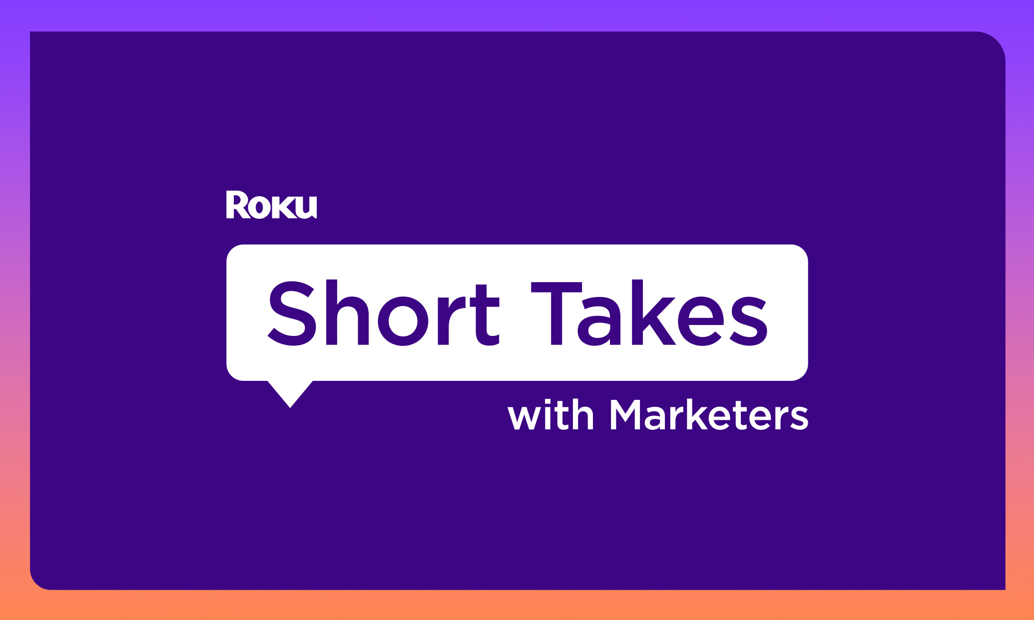 Marketers are evolving their streaming game. Watch our ‘Short Takes ...