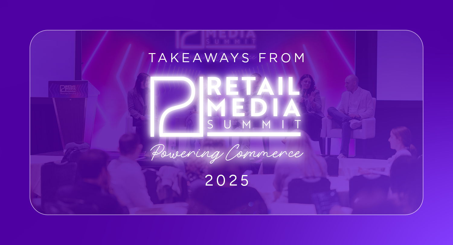 Heard at Retail Media Summit: Lessons on the convergence of CTV and ...