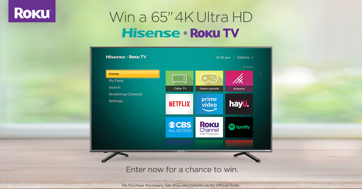 Here’s your chance to win a 65″ 4K UHD Hisense Roku TV!