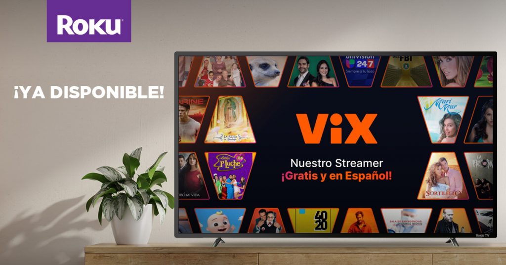 Buenas noticias: ViX estará disponible en Roku