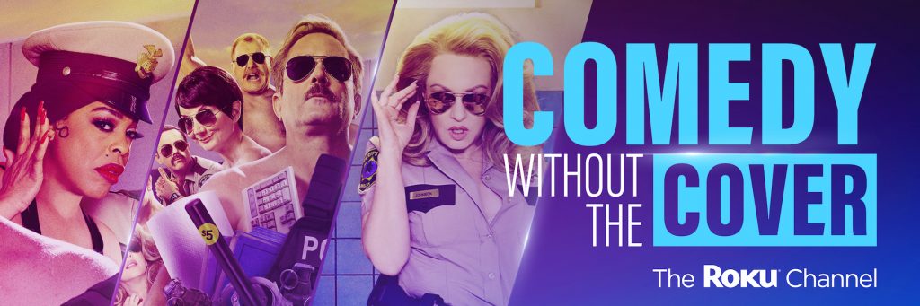 Stream Comedy Without the Cover on The Roku Channel