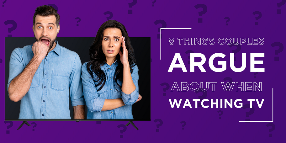 Pass the remote! The 8 things couples argue about most when watching TV