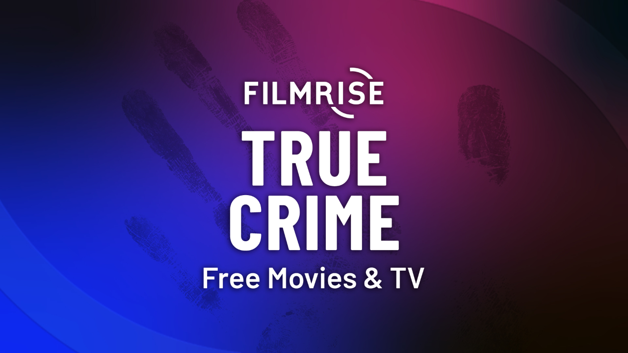 FilmRise True Crime | TV App | Roku Channel Store | Roku