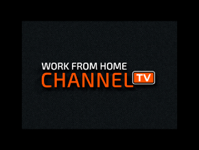 Work From Home Channel.TV | Loja de canais Roku | Roku