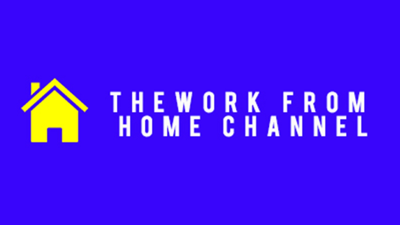 The Work From Home Channel | RK Guide