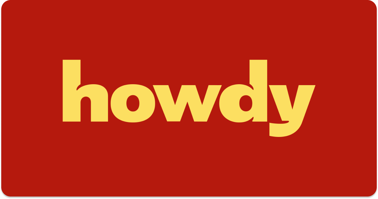 Howdy Subscription | Ad-Free Streaming | The Roku Channel | Roku